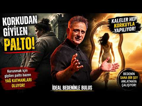 KORKUDAN GİYİLEN PALTO! Bedenin Taşıdığı Görünmez Savunma | Ünal Güner