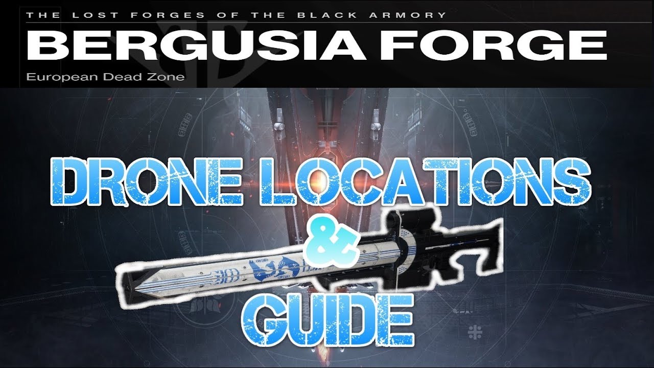 Destiny 2 - Bergusia forge DRONE locations *MAX TEMPER* - YouTube