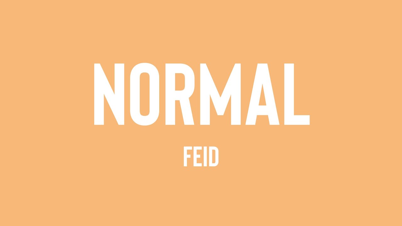 Normal - Feid [Lyrics Video] 🚀 - YouTube