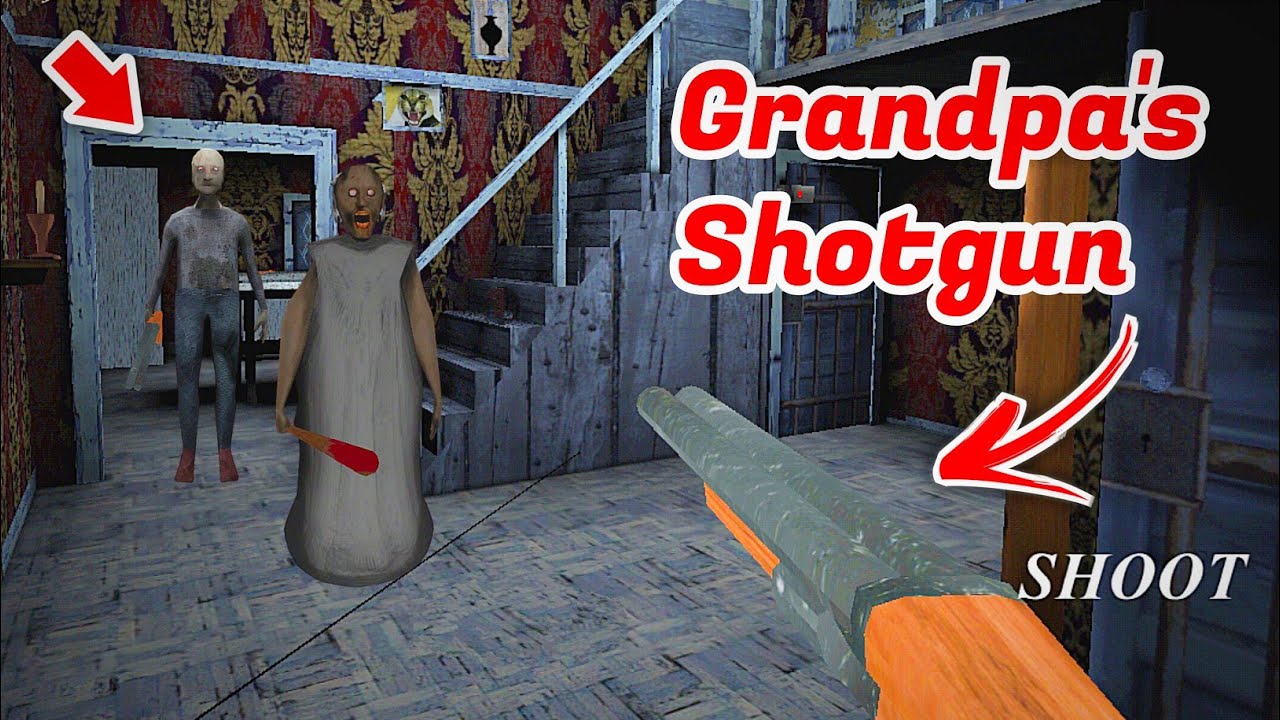 grandpa come in granny's house with shotgun - YouTube