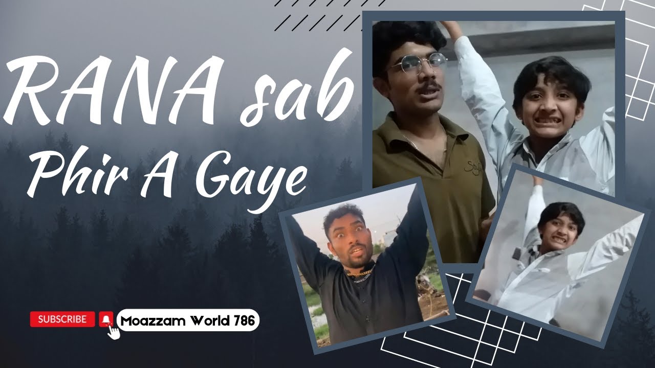 Rana Sab Phir A Gaye | Rana Sahib Interview | Full Funny Video | vlog ...