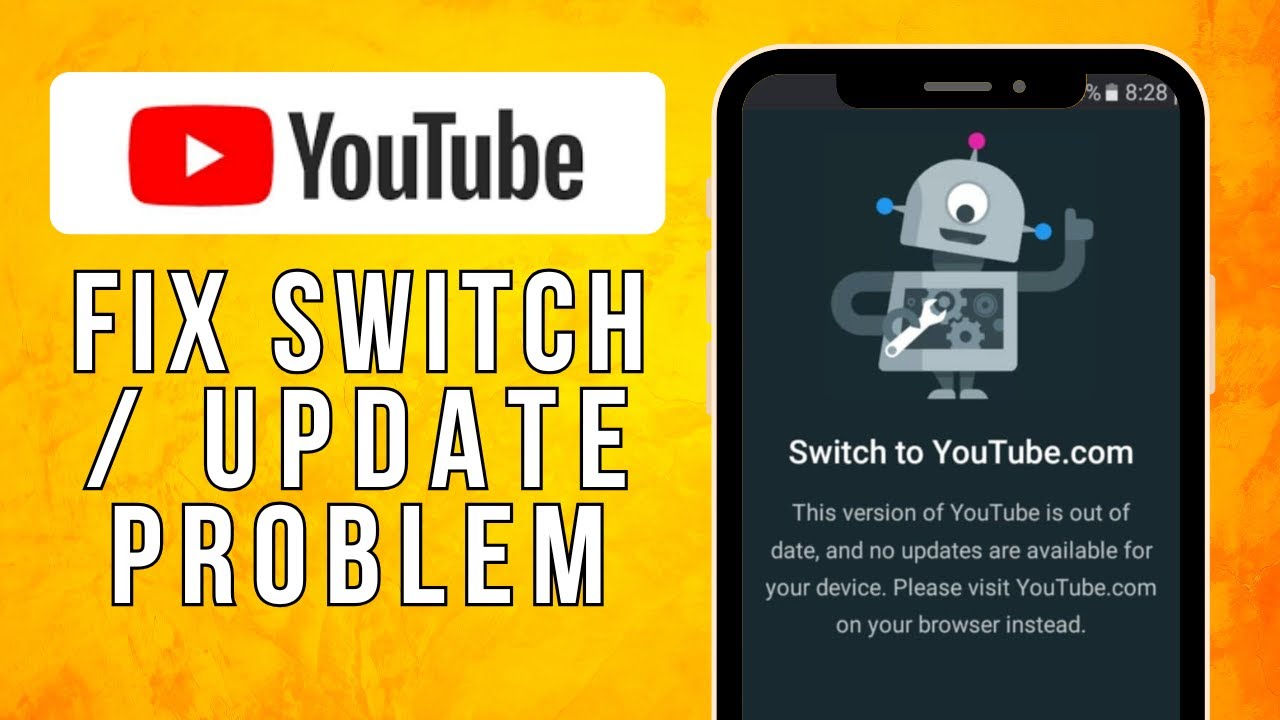 How To Fix This Version Of YouTube Is Out Of Date | Switch To YouTube ...