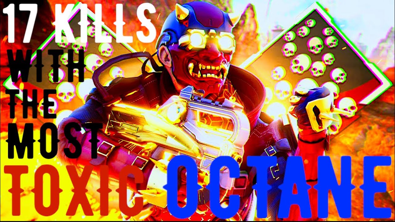 DROPPING 17 KILLS WITH THE MOST TOXIC OCTANE EVER.... (MUST WATCH LOL ...
