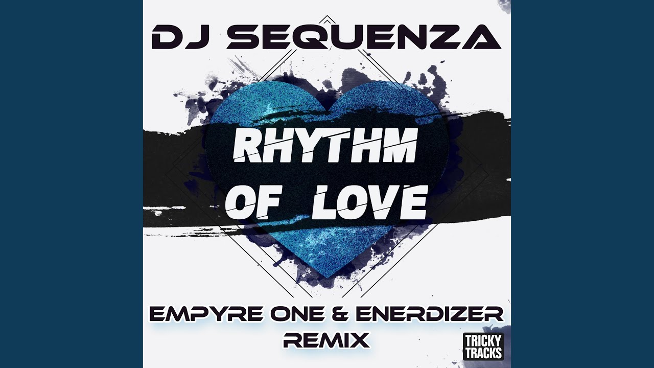Rhythm of Love (Empyre One & Enerdizer Remix) - YouTube