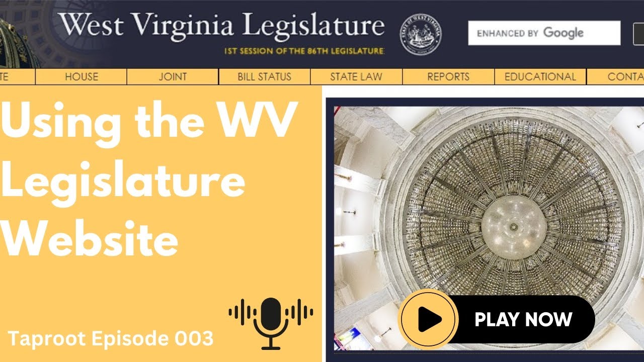 S1E3 - Using the WV Legislature Website - YouTube