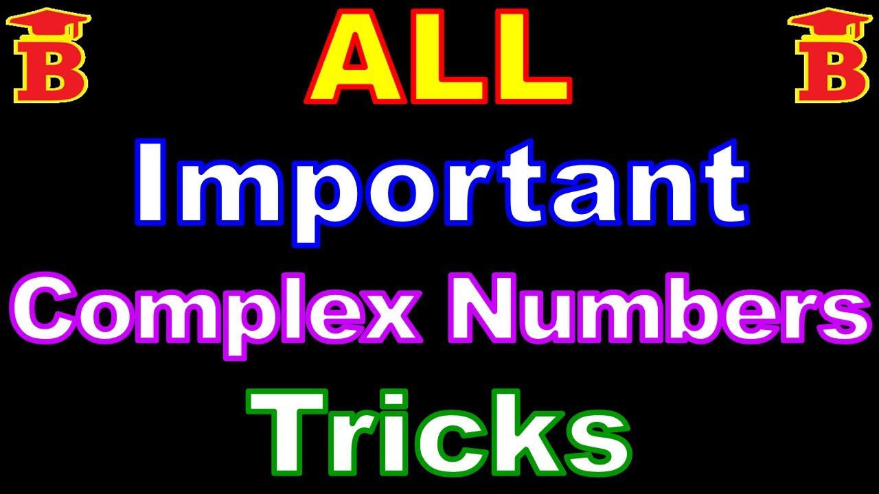 All Complex Numbers Shortcut Tricks / IIT JEE / NDA / CET / SSC-CGL ...