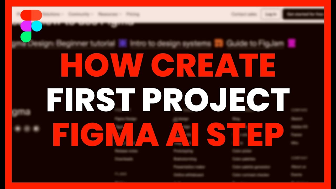 How to CREATE your FIRST PROJECT in FIGMA AI STEP BY STEP - YouTube