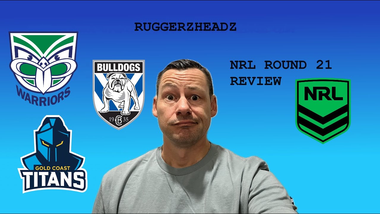 NRL Rugby League | Round 21 Review | Another great round - Top 8 finals ...