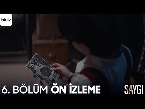 SAYGI | Geçmişten Kalanlar