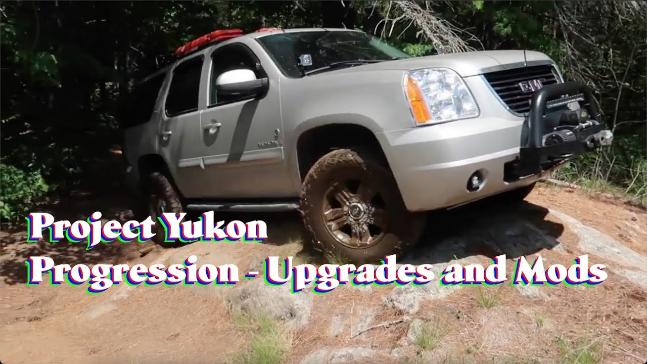 PROJECT YUKON: From Stock to Beast! Upgrades and Mods Recap ...