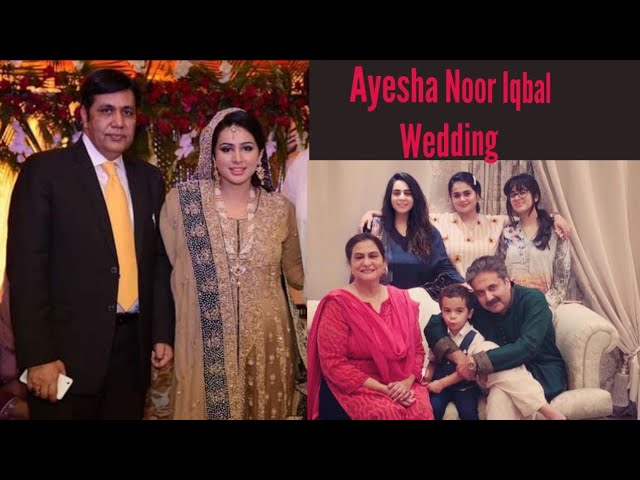 Ayesha Noor Wedding