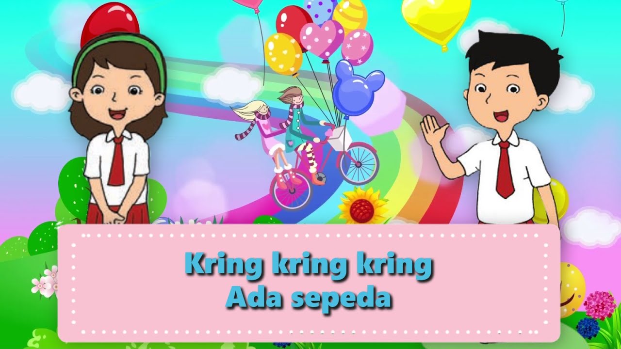 Kring Kring Ada Sepeda (Lirik) - Ciptaan Pak Kasur | Lagu Kelas 4 Tema ...