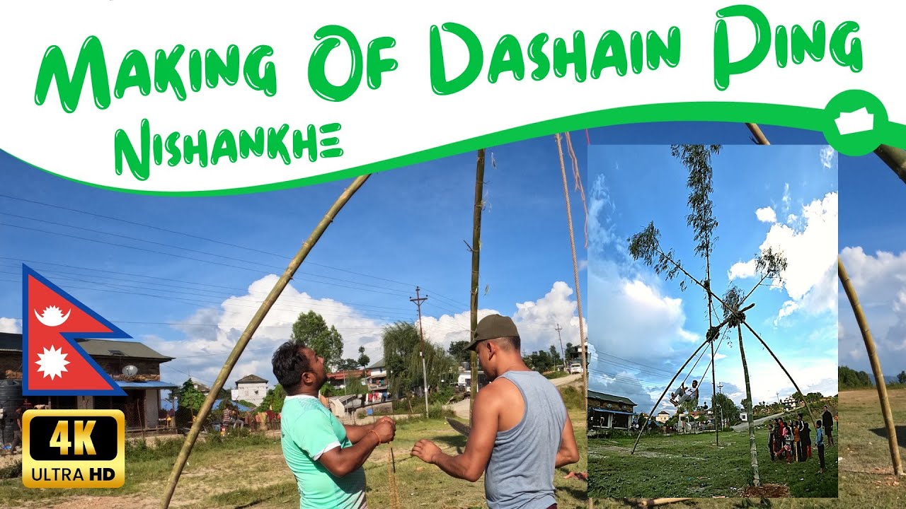 Building Ping (Swing) For Dashain Festival In Nepal, Okhaldhunga ...