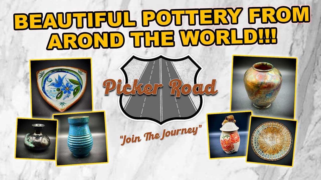 POTTERY TREASURES FROM AROUND THE WORLD!!! Join the Journey on Picker ...