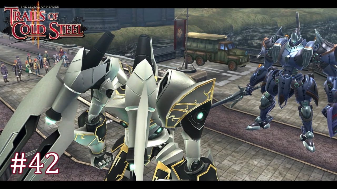The Mech Duel Against Neithardt - Trails of Cold Steel 2 Part 42 - No ...