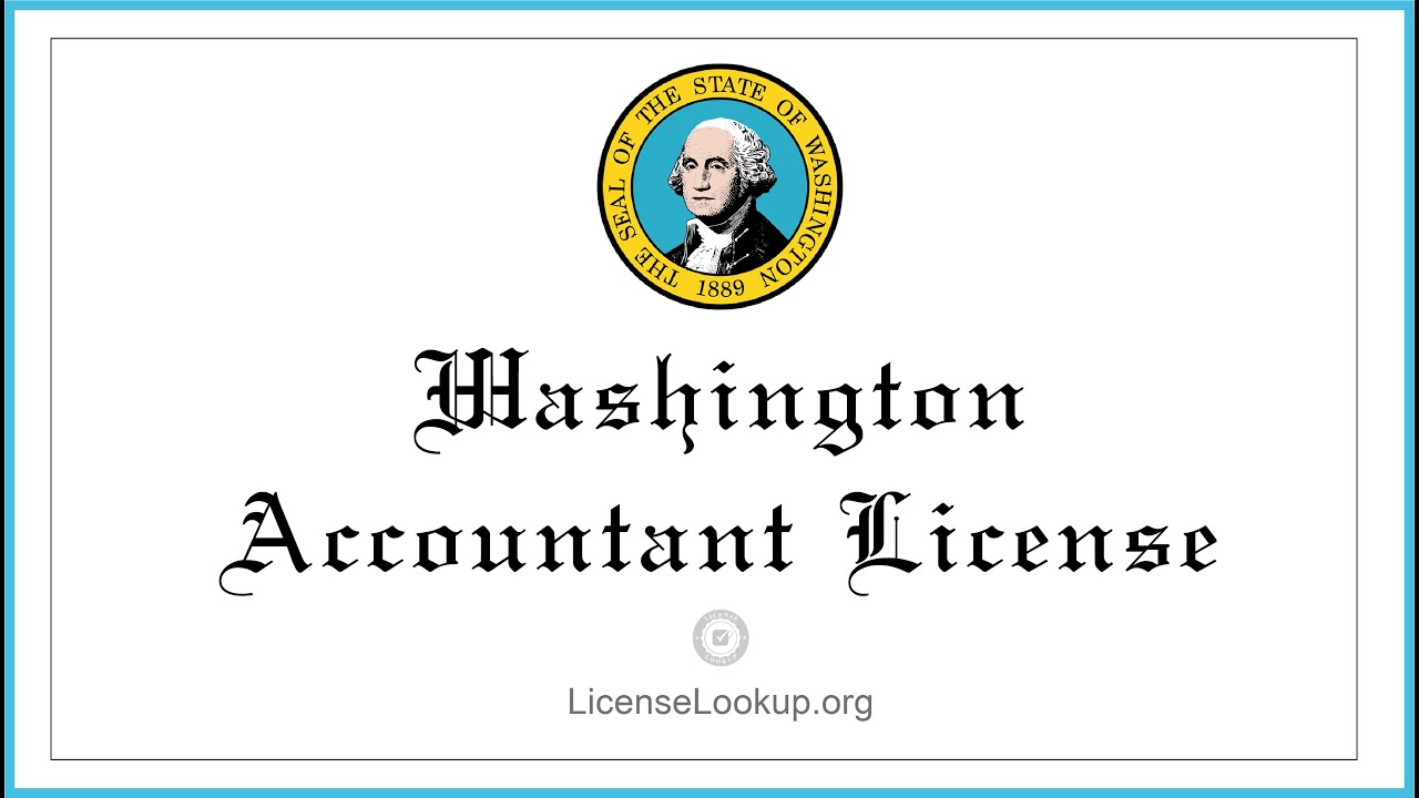 Washington Accountant License - What You need to get started #license # ...