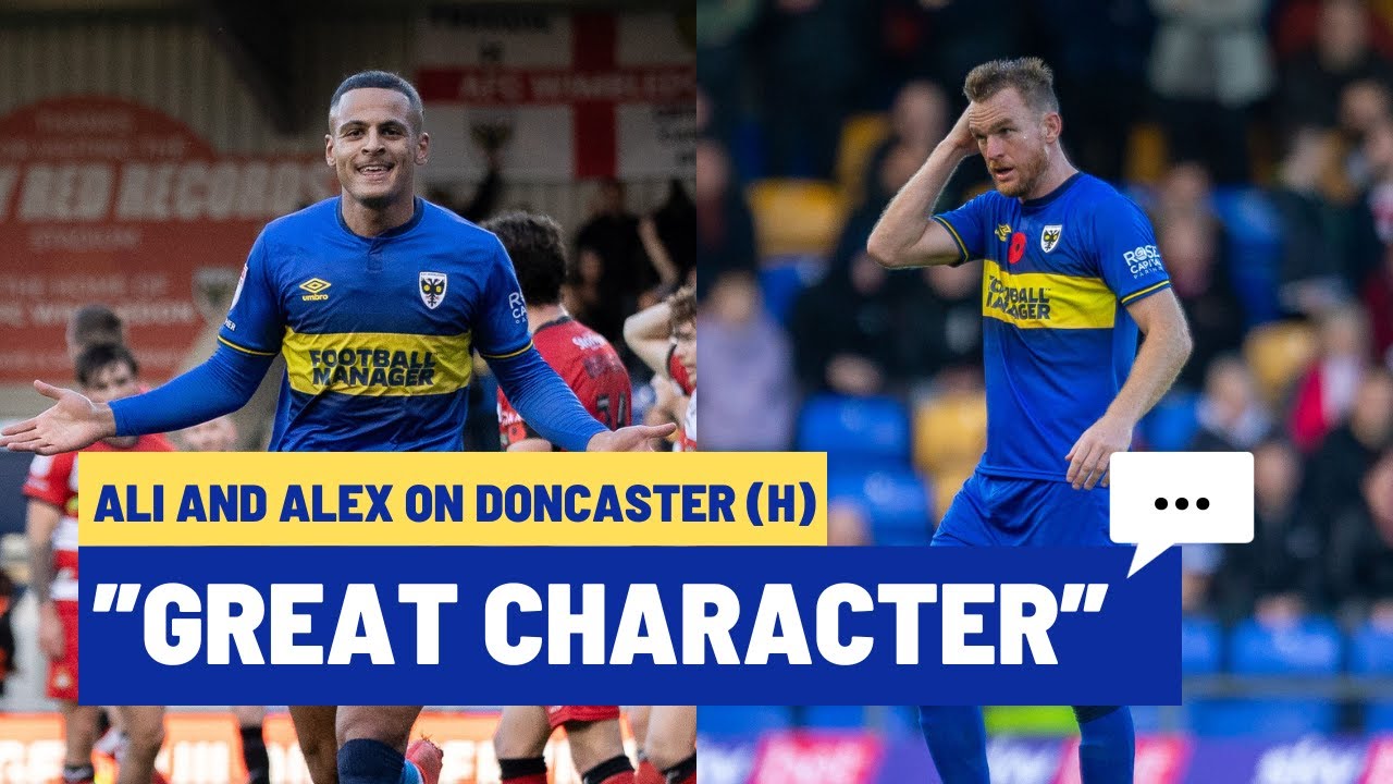 💬 "We've shown great character" | Ali and Alex on Doncaster (H) 🟡🔵 ...