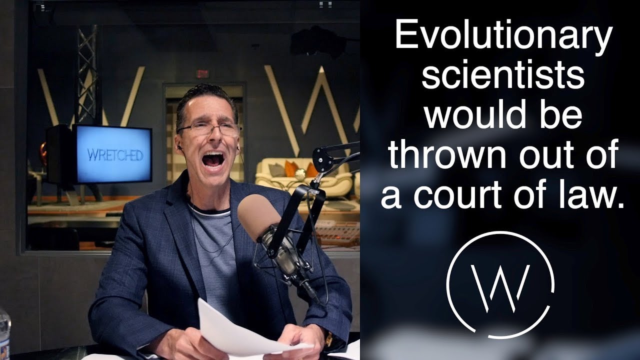 Evolutionary scientists would be thrown out of a court of law. - YouTube