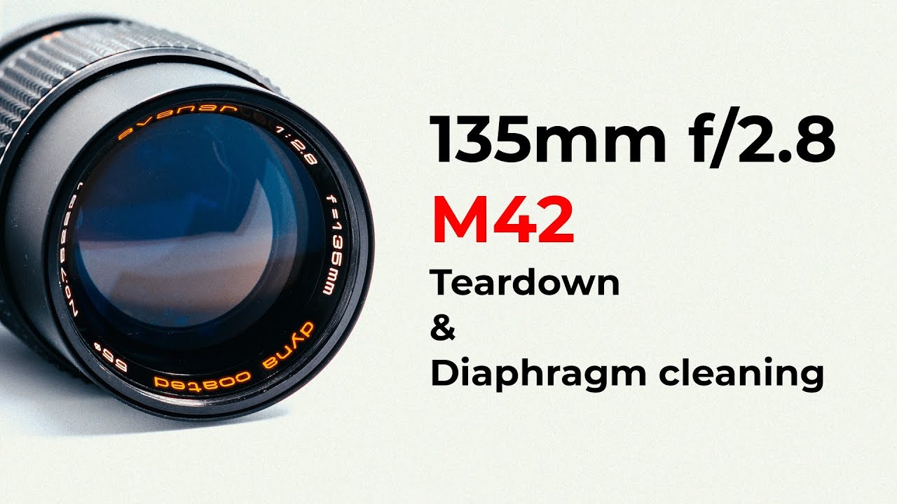135mm f/2.8 M42 : Teardown and oily diaphragm cleaning - YouTube