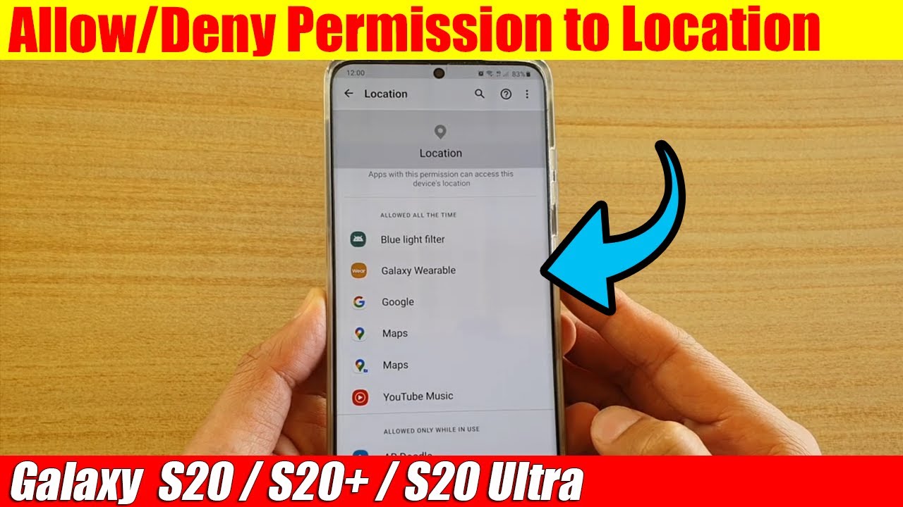 Galaxy S20/S20+: How to Allow/Deny Permission to Location - YouTube