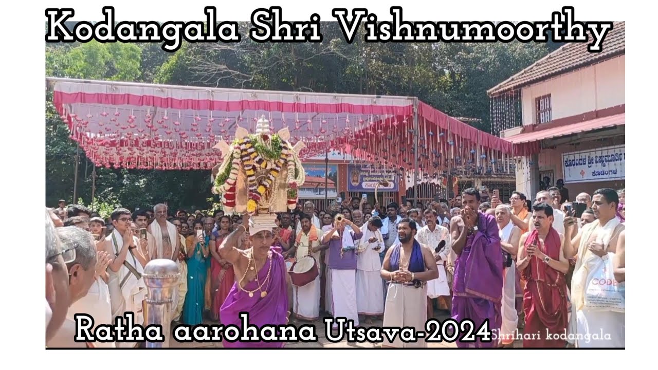 🔴Kodangala Shri Vishnumoorthy Temple| Ratha Aarohana 2024 | - YouTube