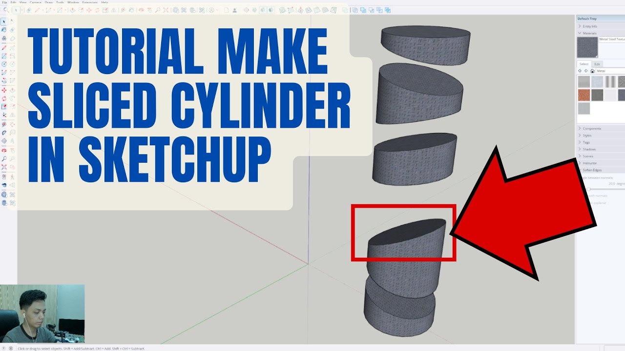 TUTORIAL MAKE SLICED CYLINDER IN SKETCHUP - YouTube