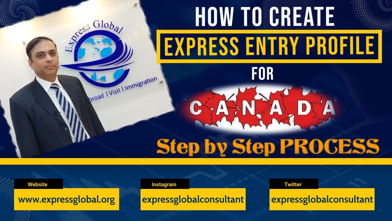 How to create express entry profile? Express Entry Profile in 2022 I ...
