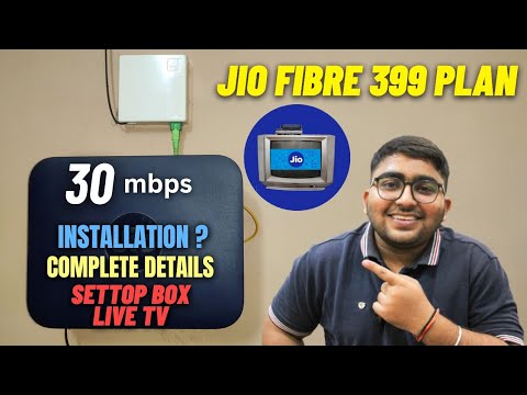 Jio fiber 399 plan | jio fiber installation | 4k settop box | 30 mbps ...