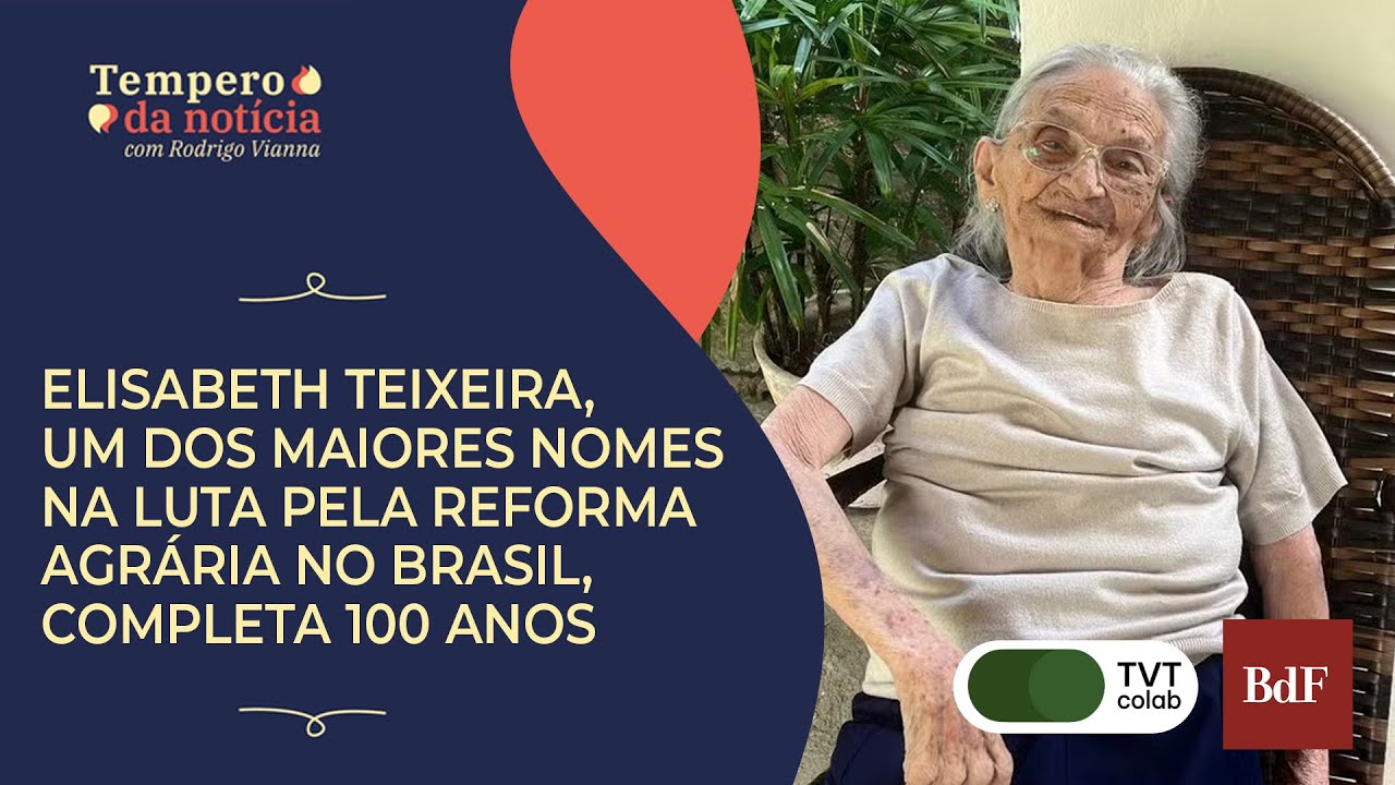 Elisabeth Teixeira, um dos maiores nomes na luta pela reforma agrária ...