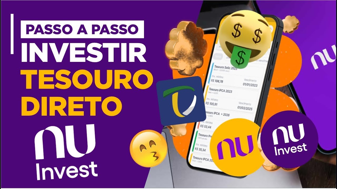 COMO INVESTIR NO TESOURO DIRETO NU INVEST BANK - PASSO A PASSO - YouTube