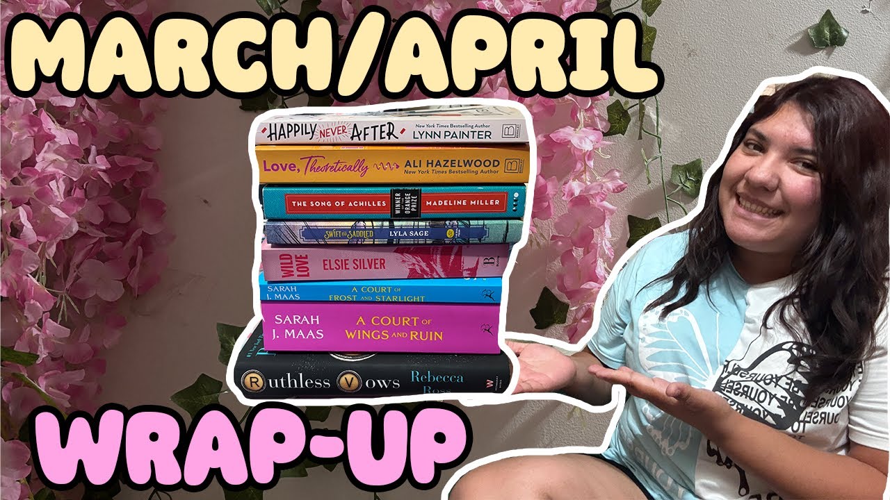MARCH/APRIL WRAP UP | 5 STAR BOOKS? - YouTube