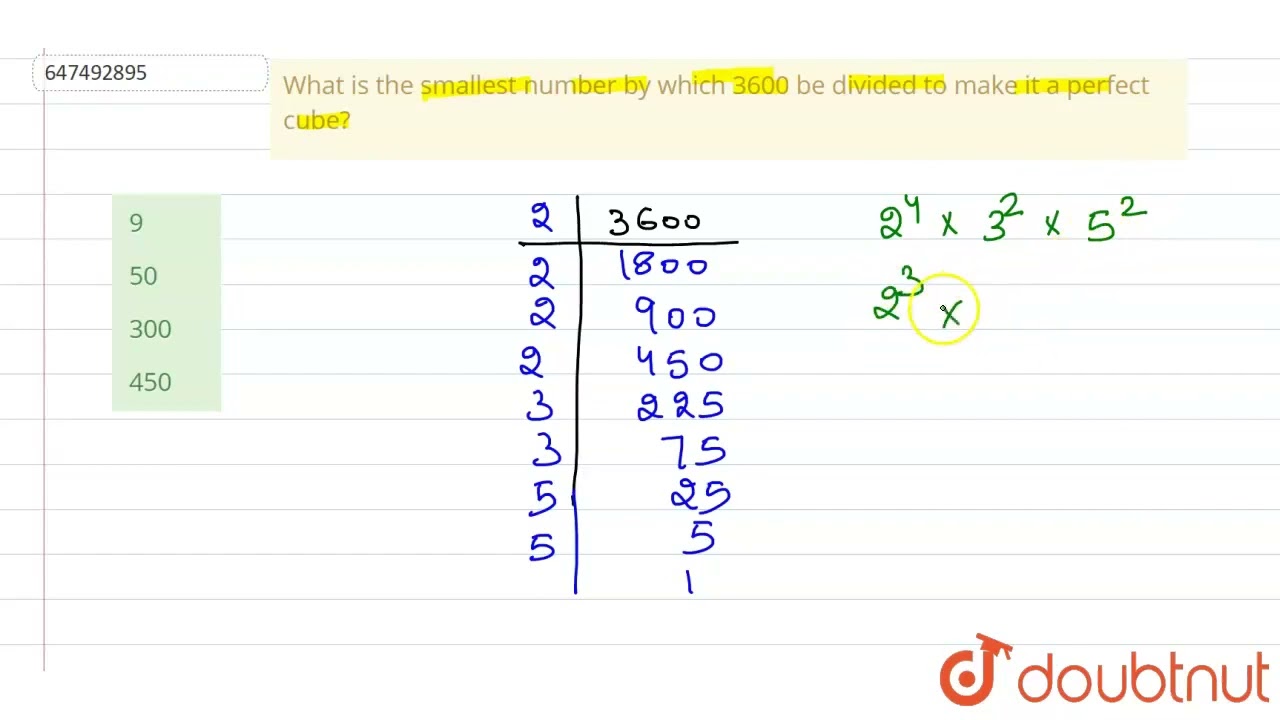 What Is The Smallest Number By Which 3600 Be Divided To Make It A What Is The Smallest Number By Which 3600 Be Divided To Make It A