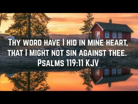 Hiding God’s Word in Our Hearts 💞 Psalm 119:11 - YouTube
