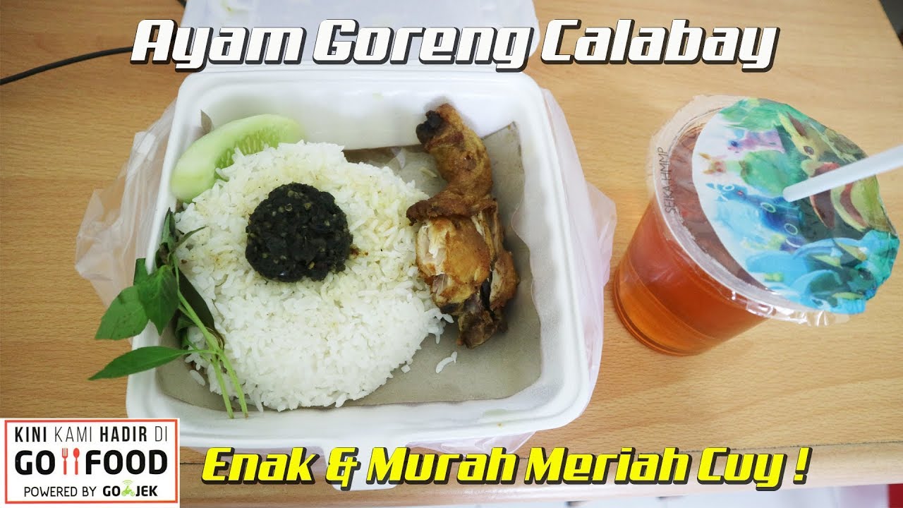 #25 Kuliner Jember - Go Food Andalan Ku Ayam Goreng Calabay ! - YouTube