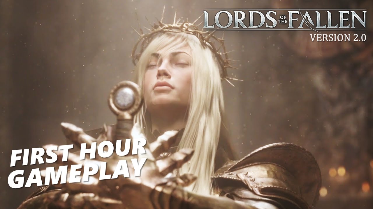 Lords Of The Fallen 2.0 Gameplay - Pyric Cultist First Hour (No ...