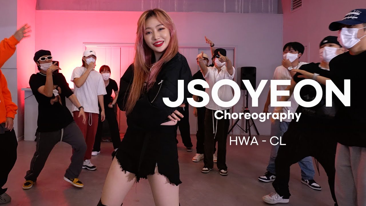 HWA - CL | JSOYEON Choreography | HYPED UP! @AUSPICIOUS (4K) - YouTube