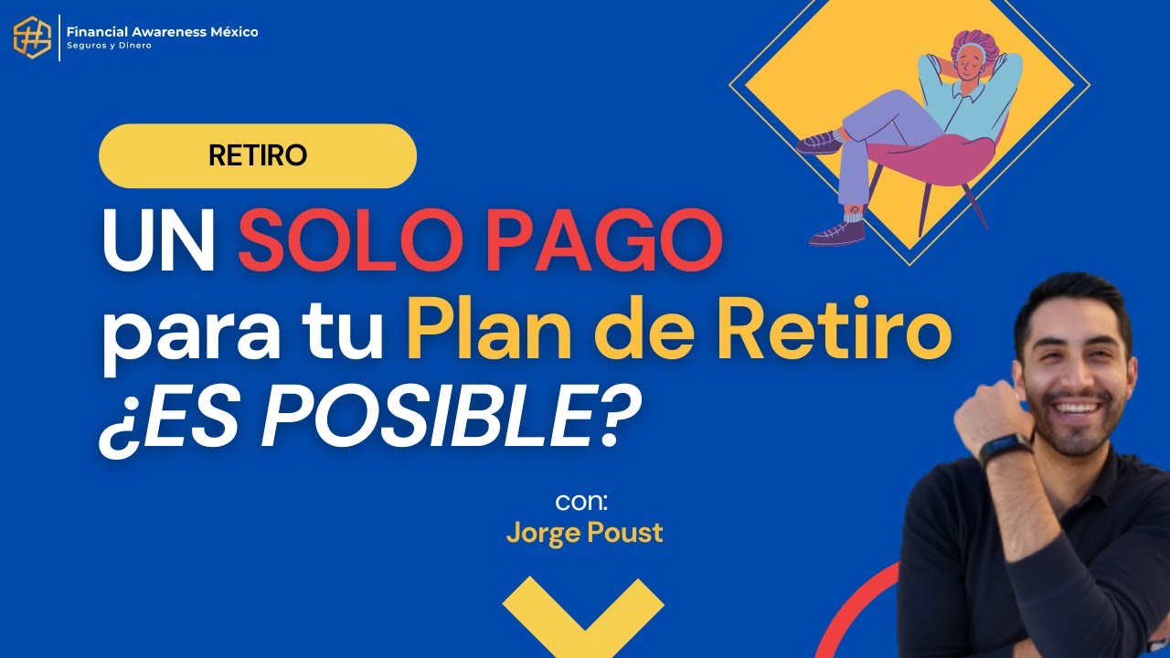 Paga tu Plan de Retiro UNA SOLA EXHIBICIÓN 🤯💰 - YouTube