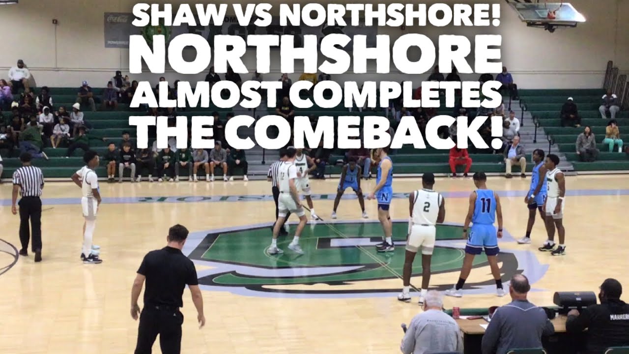 Shaw vs Northshore. 11-30-2023. Northshore almost completes the ...
