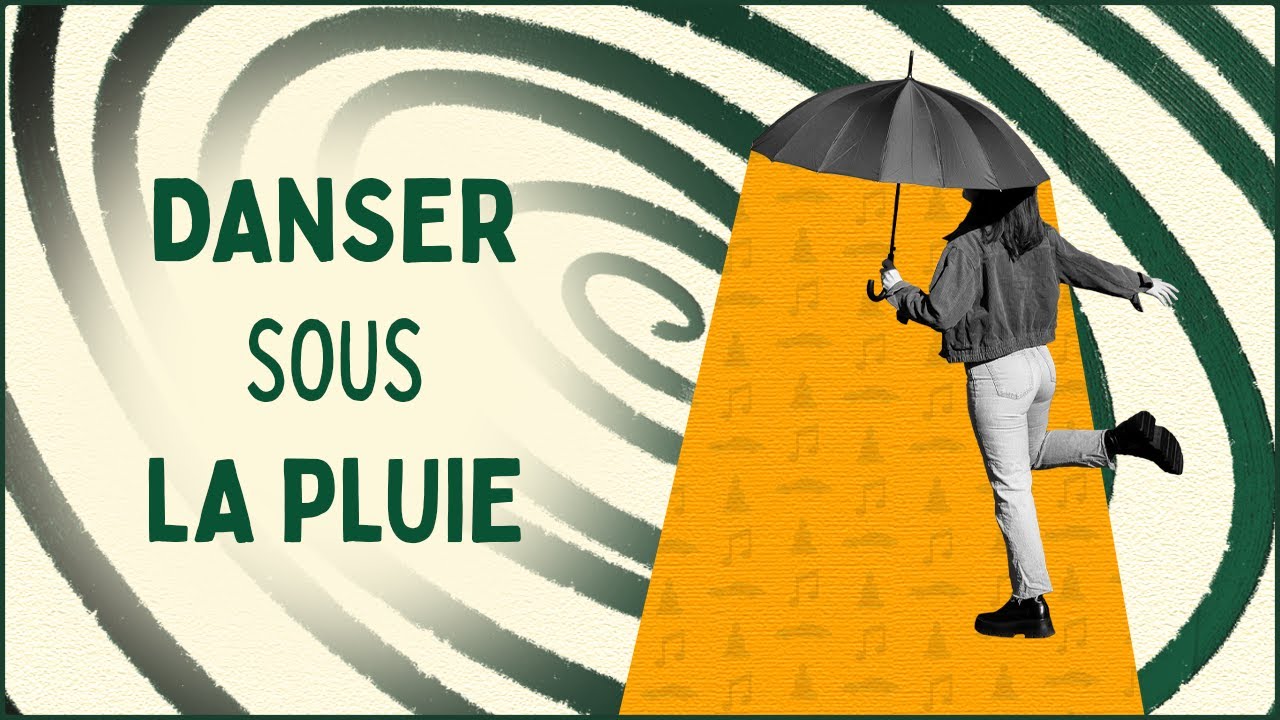 DANSER SOUS LA PLUIE - documentaire - YouTube