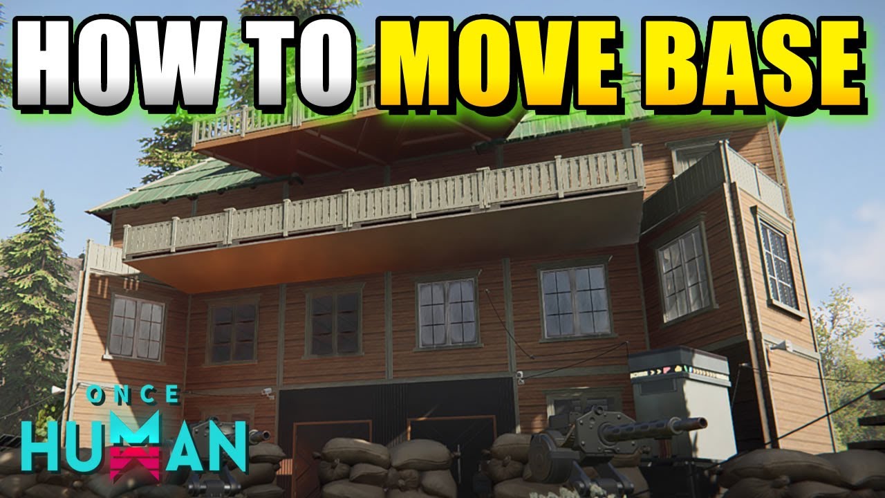 Once Human How to Move Base / Home / Territory Location - YouTube