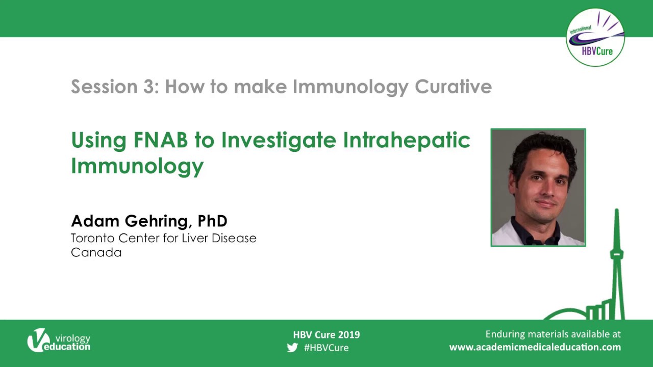 Using FNAB to Investigate Intrahepatic Immunology | Adam Gehring, PhD ...