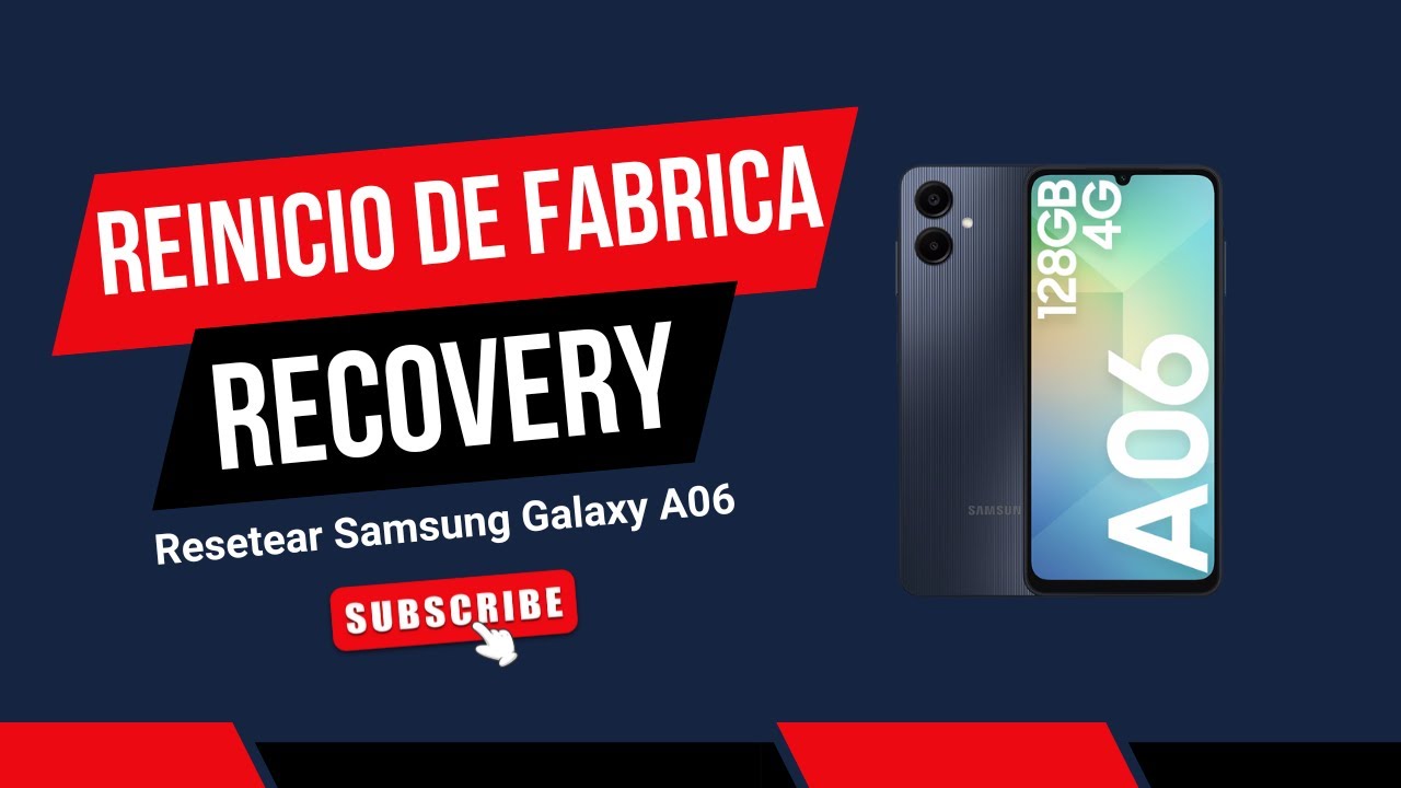Cómo Formatear el Samsung Galaxy A06: Guía Paso a Paso 2025 - YouTube