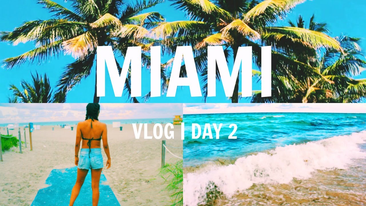 Vlog: FLORIDA | MIAMI - DAY 2 - YouTube