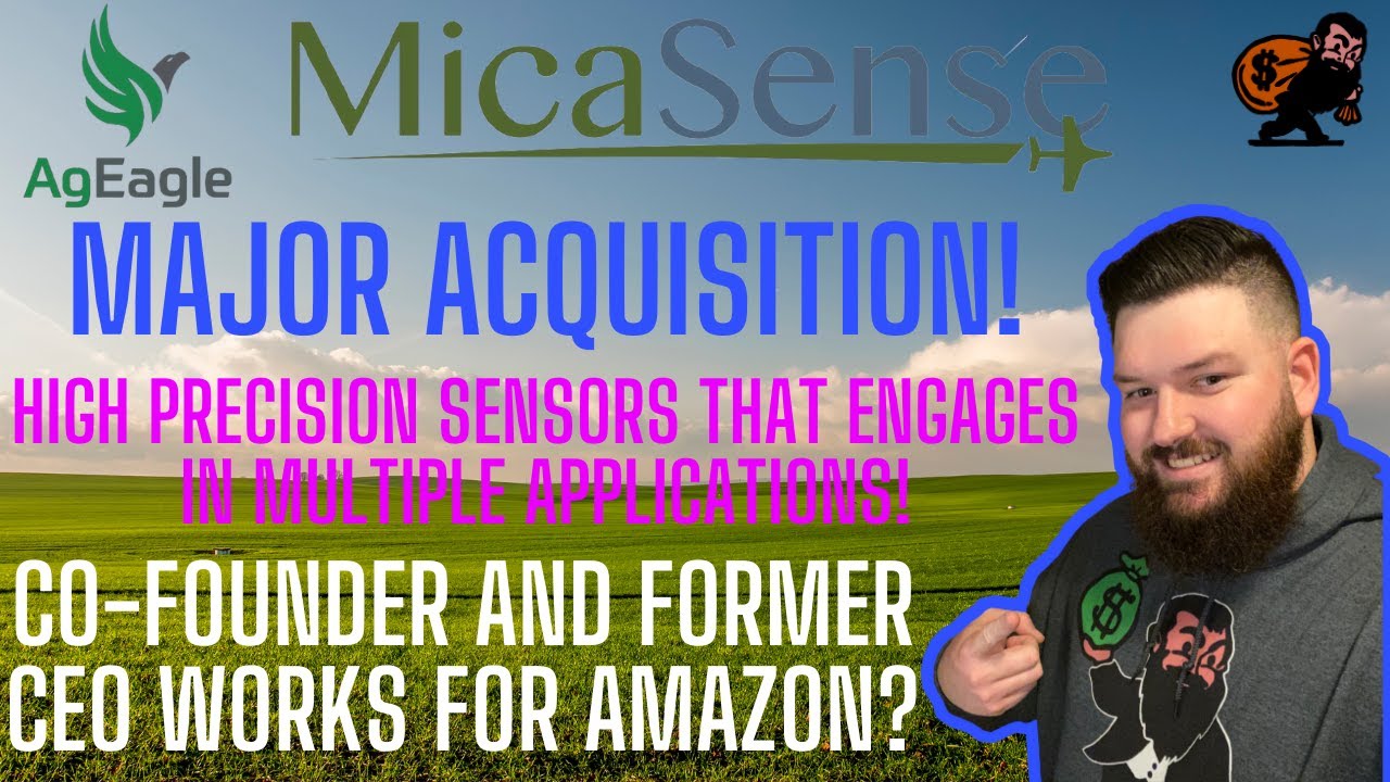 AgEagle(UAVS)Micasense acquisition! High precision sensors Co-founder ...