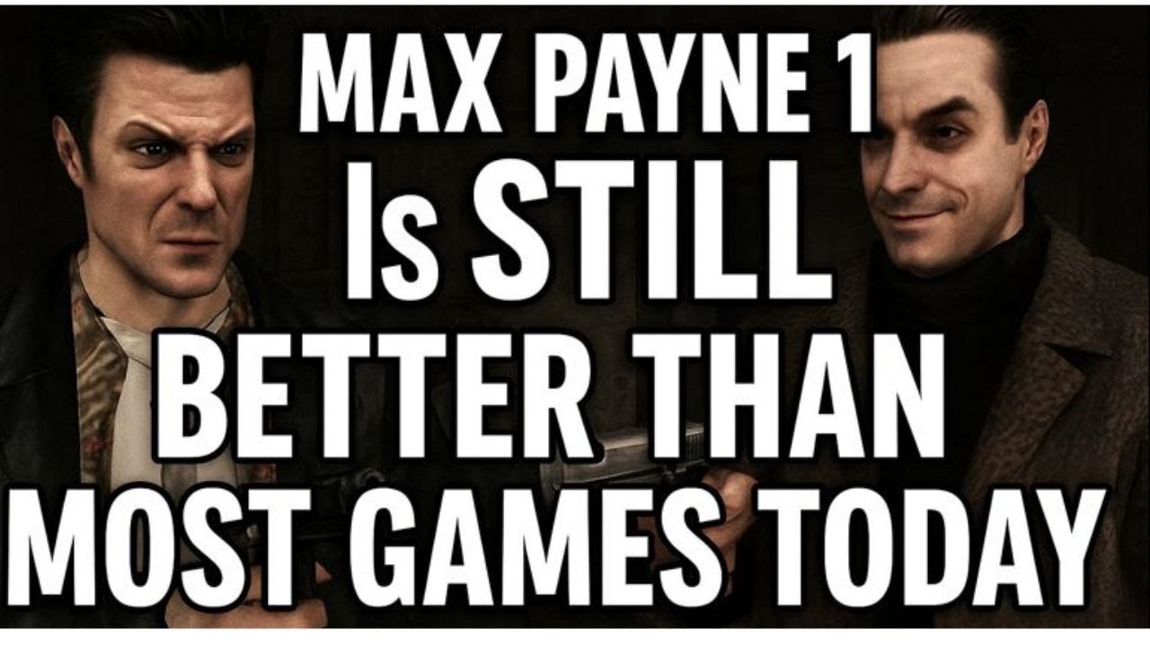 Max Payne 1 Is STILL Better Than Most Games Today - YouTube