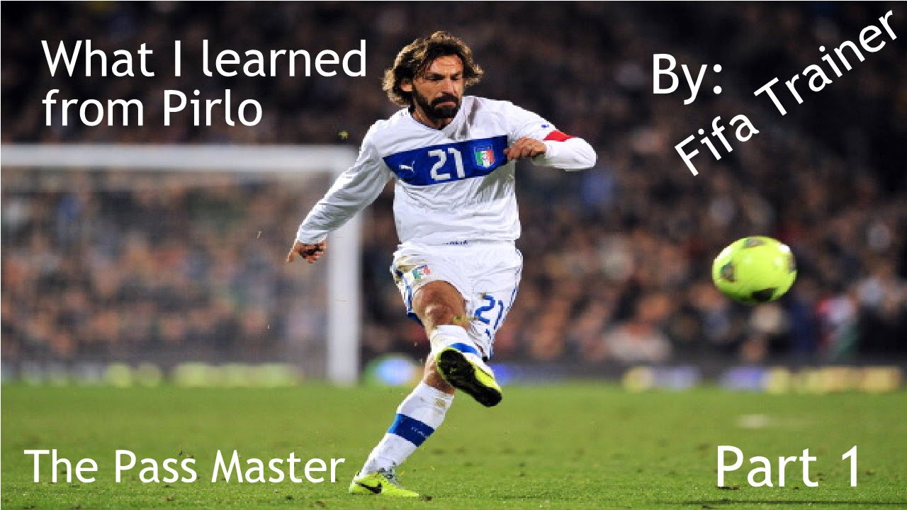 What I learned from Pirlo the Pass Master. Pass with an Purpose! - YouTube