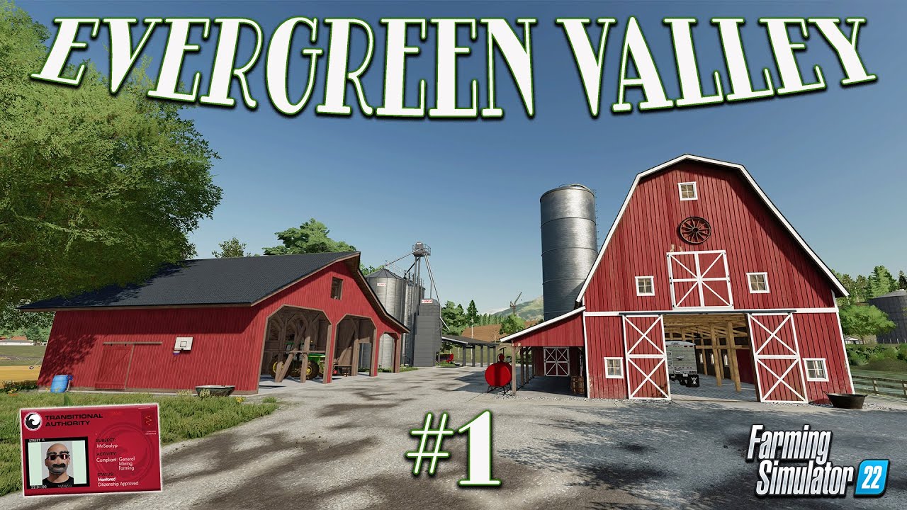 FS22 | EVERGREEN VALLEY | Ep1 | HIDING IN PLAIN SIGHT! | Farming ...