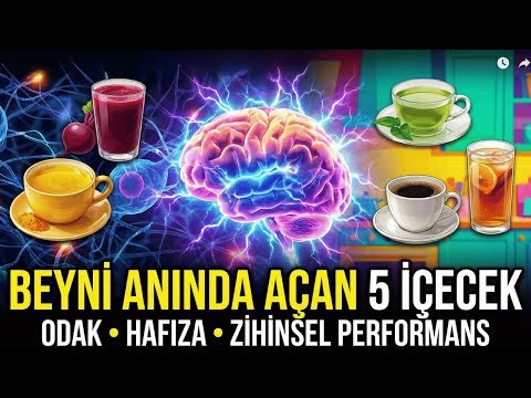 Beyni Anında Açan 5 İçecek | Odak, Hafıza ve Zihinsel Performans