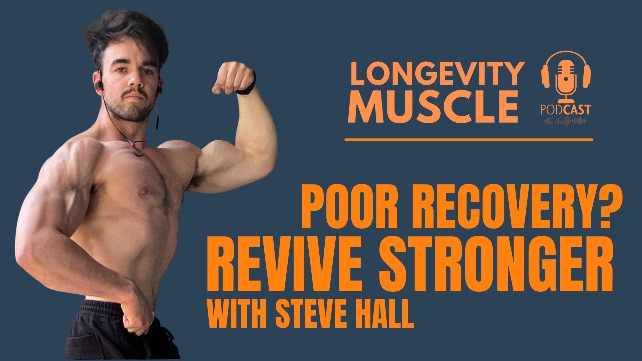 Training With Poor Recovery? (REVIVE STRONGER With Steve Hall) - YouTube