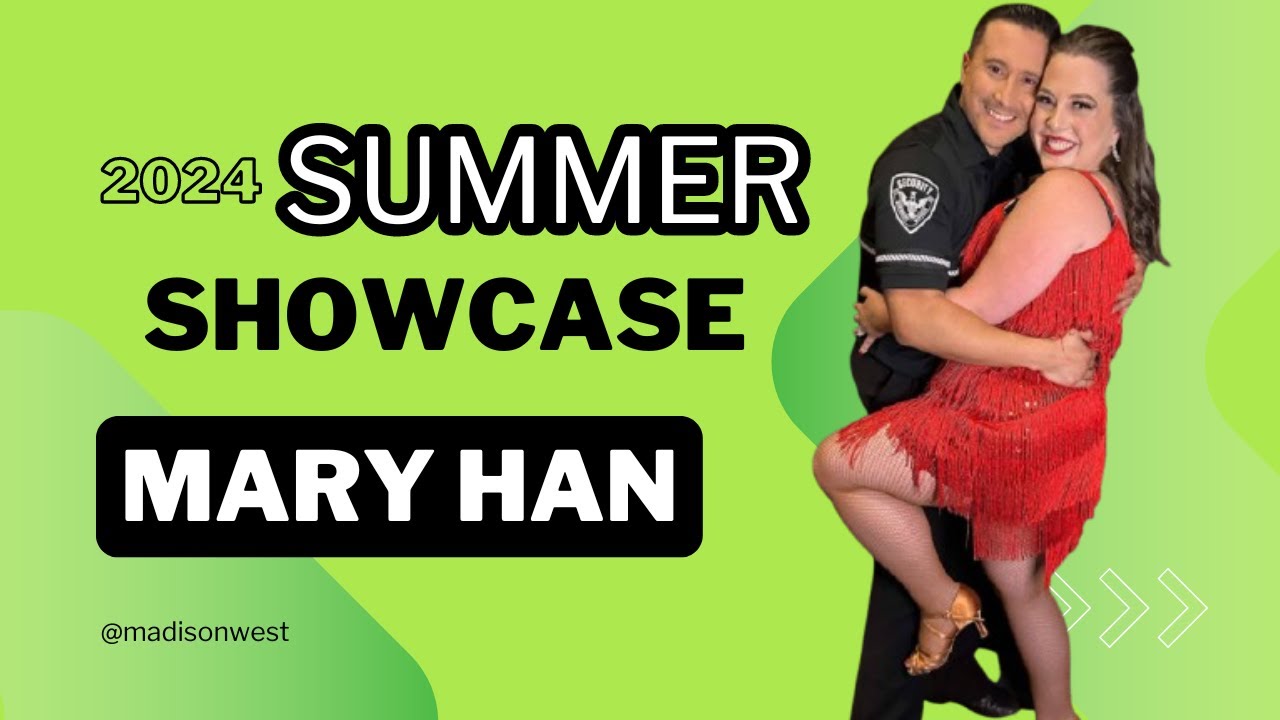 Mrs. Mary Han - Summer Showcase 2024 - YouTube